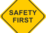 What Does Safety First Mean?